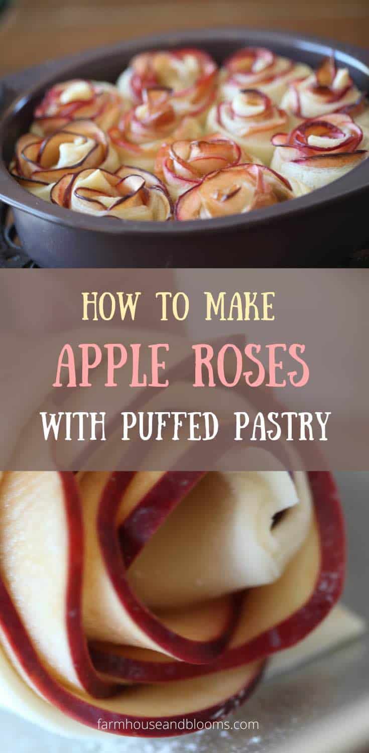 How To Make Apple Roses With Puff Pastry | Farmhouse & Blooms